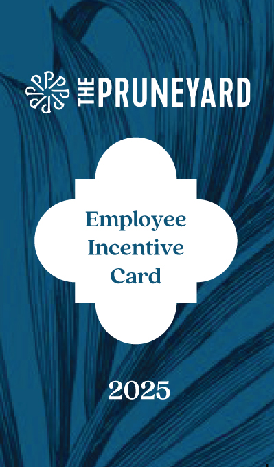 Employee Incentive Program | The Pruneyard